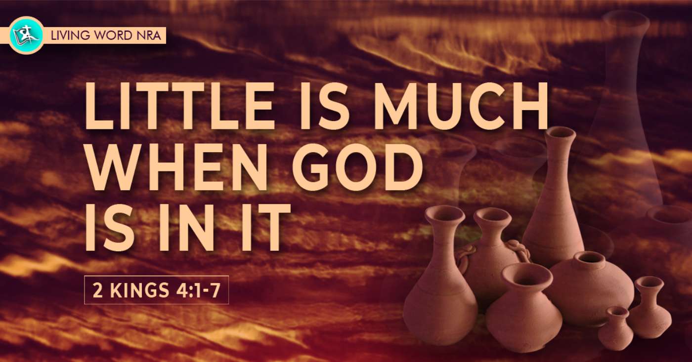 Little Is Much When God Is In It Living Word NRA little-is-much-when-god-is-in-it-living-word-nra