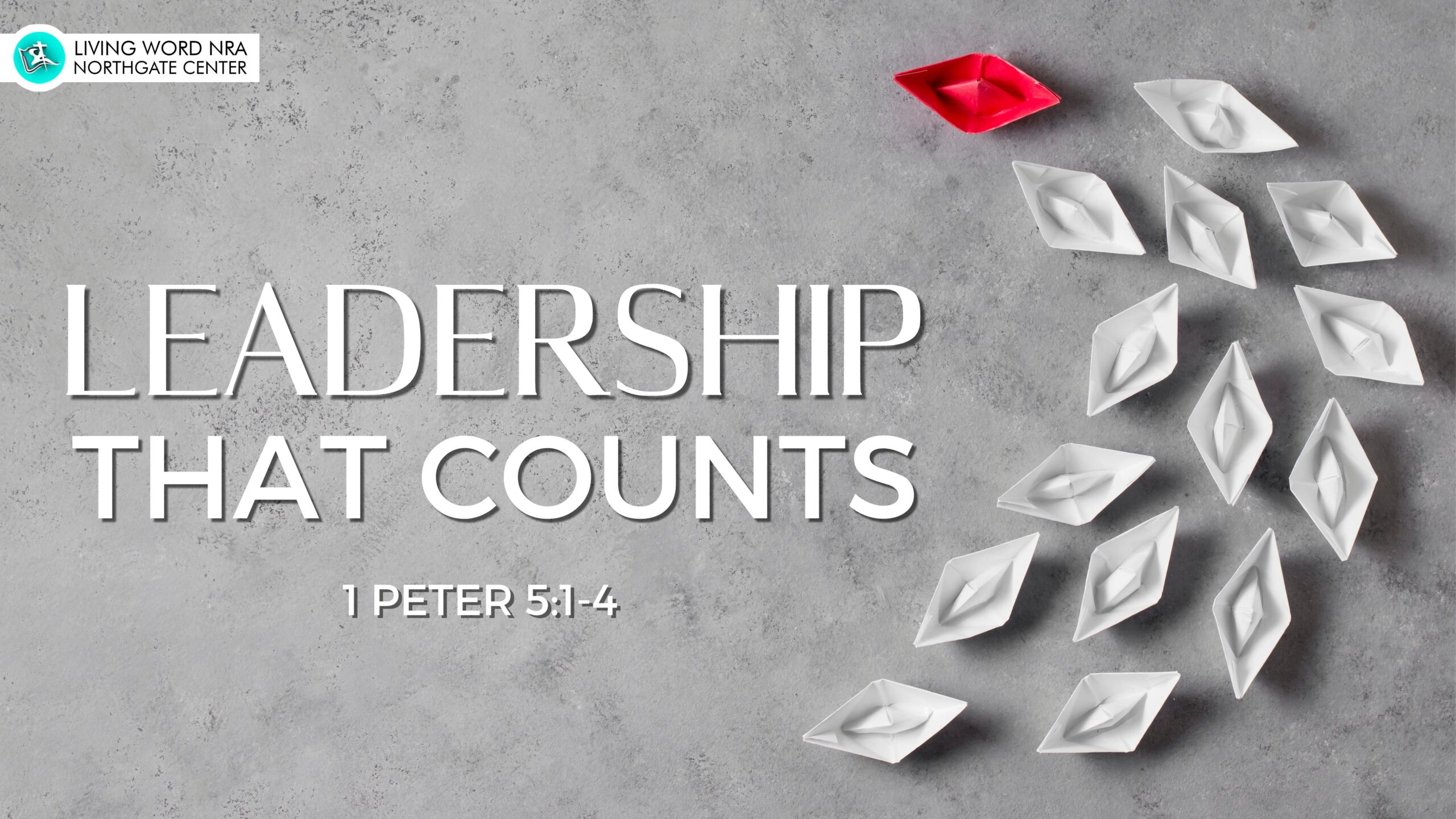 Leadership That Counts – Living Word NRA