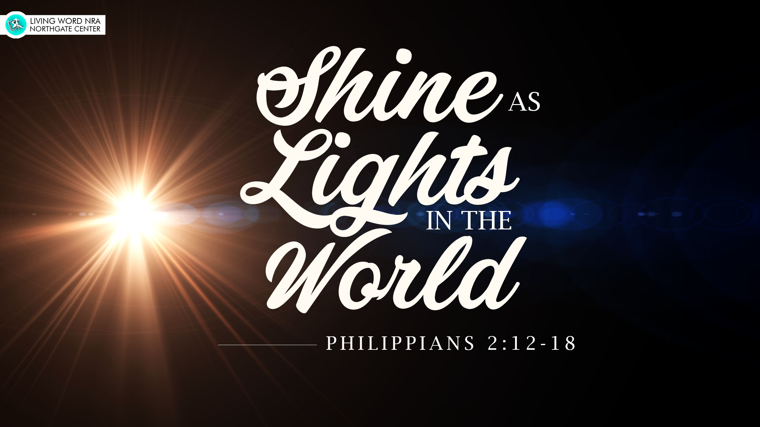 Shine as Lights in the World – Living Word NRA